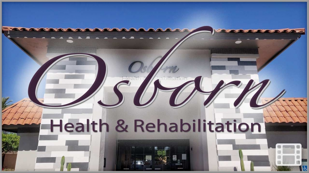 PHOTOS – Osborn Health & Rehabilitation